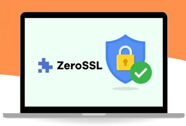 Zero SSL là gì? Giải pháp ZeroSSL miễn phí cho mọi website
